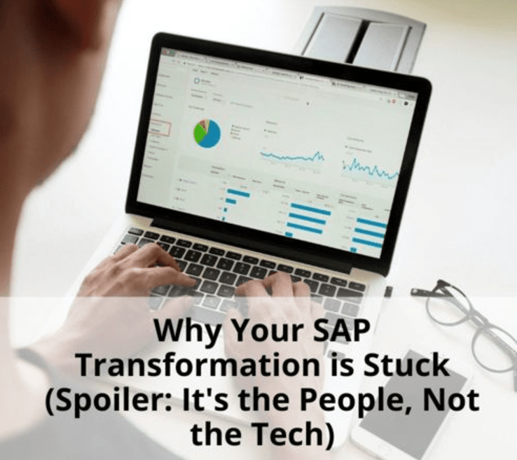 SAP Transformation Is a People Problem | Assima